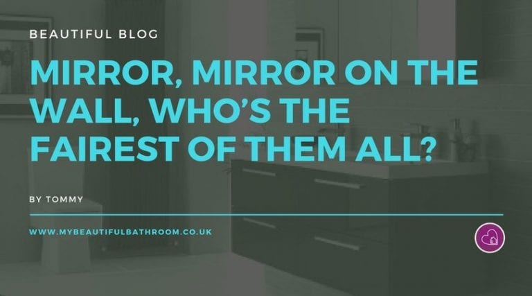 Mirror, Mirror On The Wall, Who’s The Fairest Of Them All? - My ...